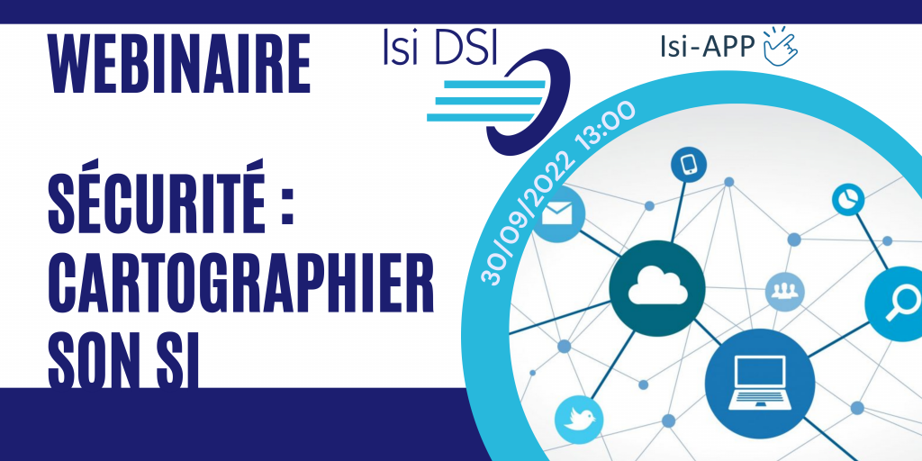 LA PREMIÈRE RÈGLE DE SÉCURITÉ : Cartographier son SI